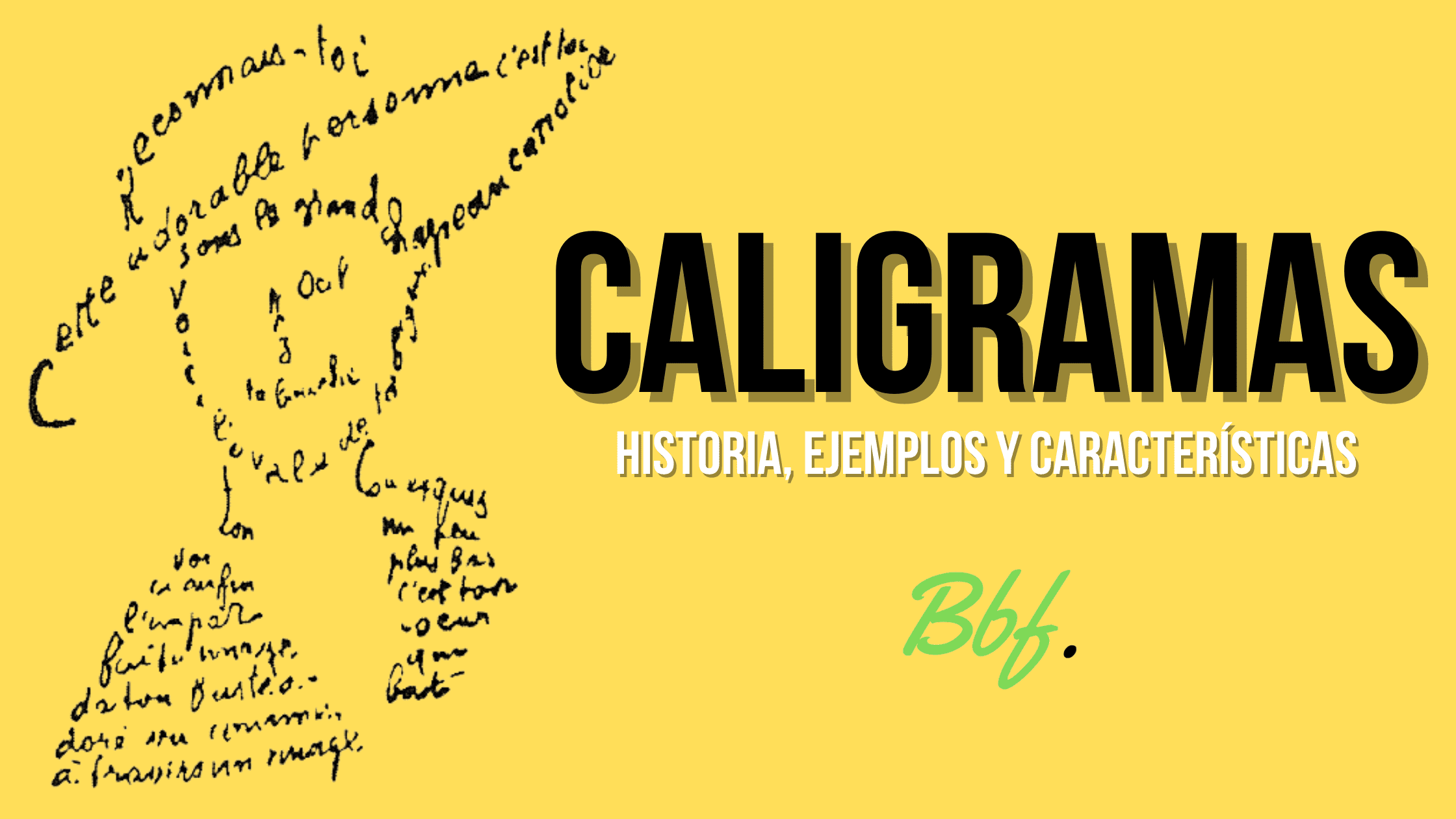 Caligramas o poesía visual: historia y características - Biobibliografias